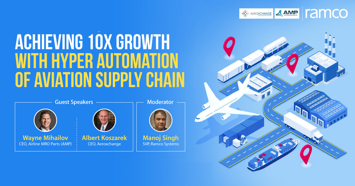 Hyper Automation of Aviation Supply chain Webinar