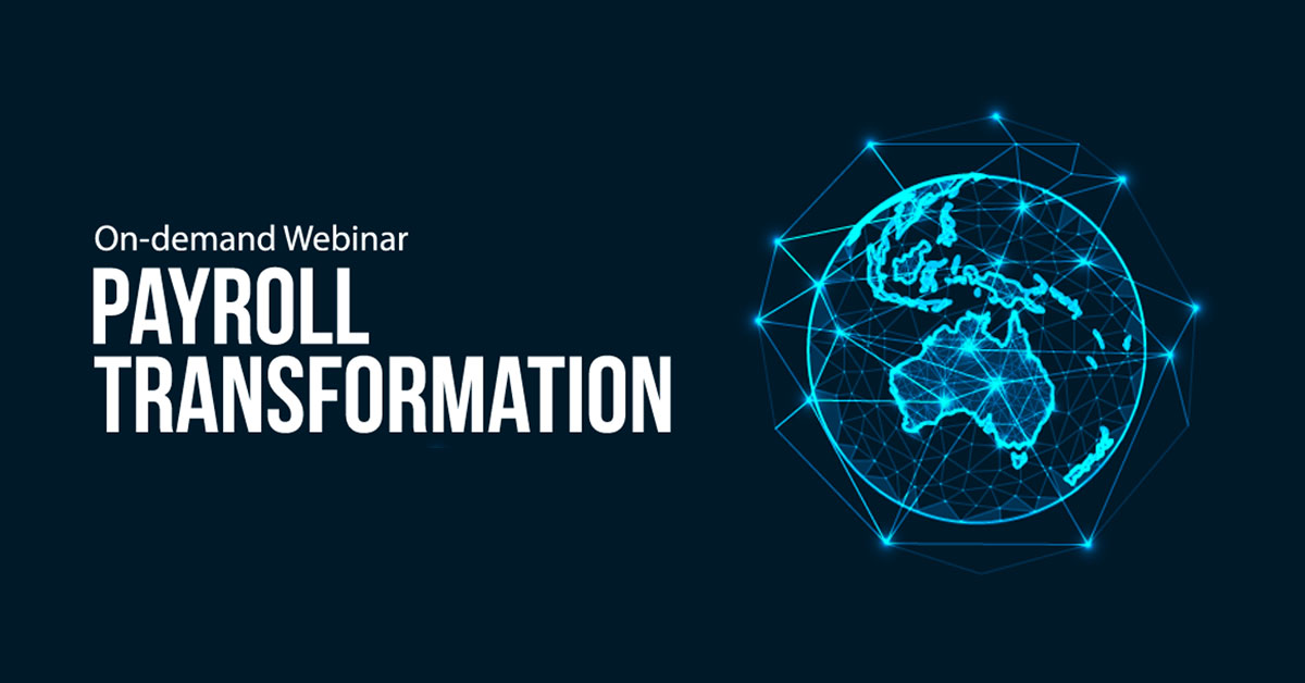 Payroll Transformation - An insight into the role of PEOPLE, PROCESS ...